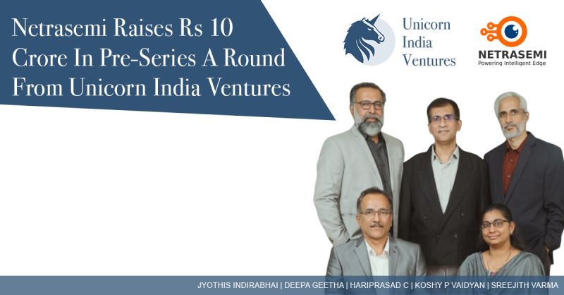 Unicorn India Ventures on LinkedIn: Edge AI chip startup Netrasemi ... Unicorn India Ventures on LinkedIn: Edge AI chip startup Netrasemi ...
