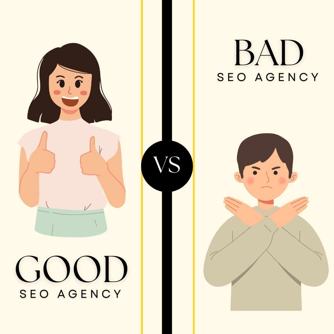 Good VS Bad (SEO Agency version) Bad SEO Agency: We'll write a bunch of ... Good VS Bad (SEO Agency version) Bad SEO Agency: We'll write a bunch of ...