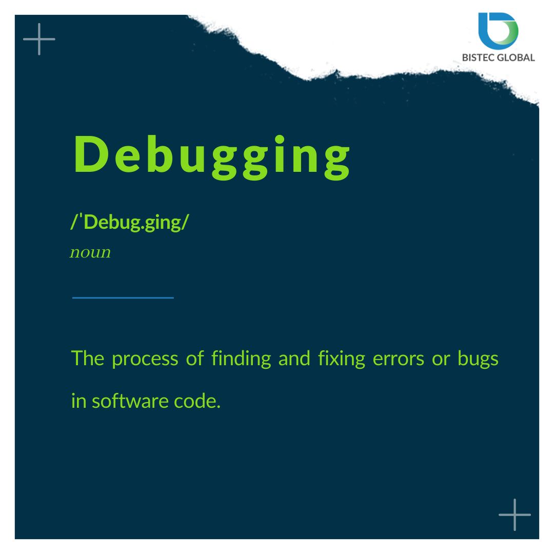 BISTEC Global Services on LinkedIn: #debugging #jargon # ... BISTEC Global Services on LinkedIn: #debugging #jargon # ...
