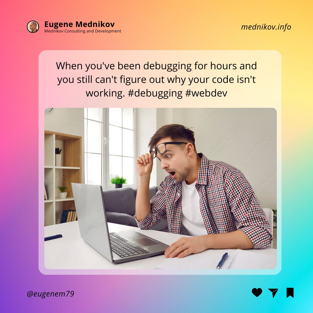 Mednikov Consulting and Development on LinkedIn: #debugging #webdev Mednikov Consulting and Development on LinkedIn: #debugging #webdev