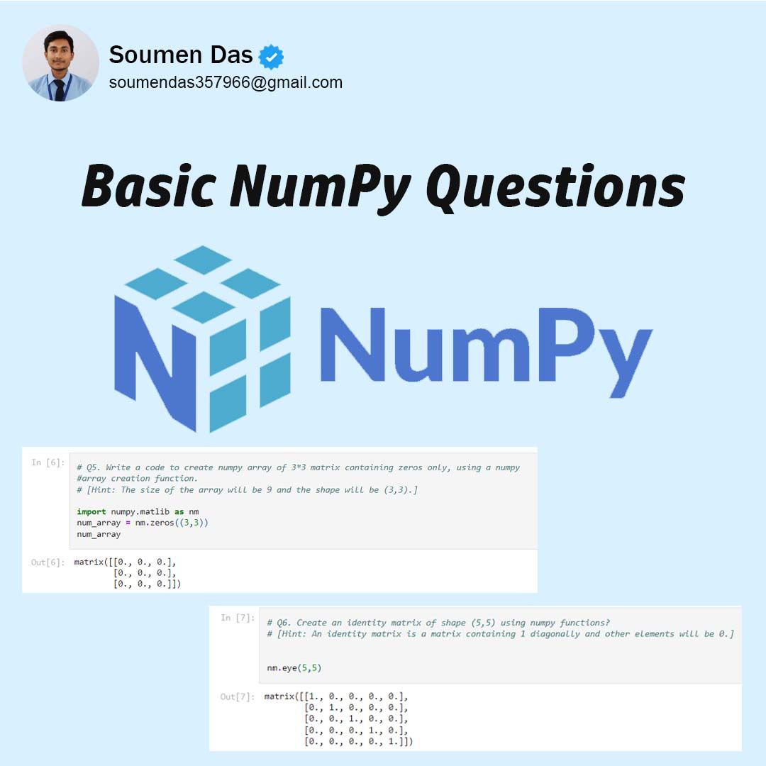 Soumen Das on LinkedIn: Here are some basic NumPy questions: 1. 📌 ... Soumen Das on LinkedIn: Here are some basic NumPy questions: 1. 📌 ...