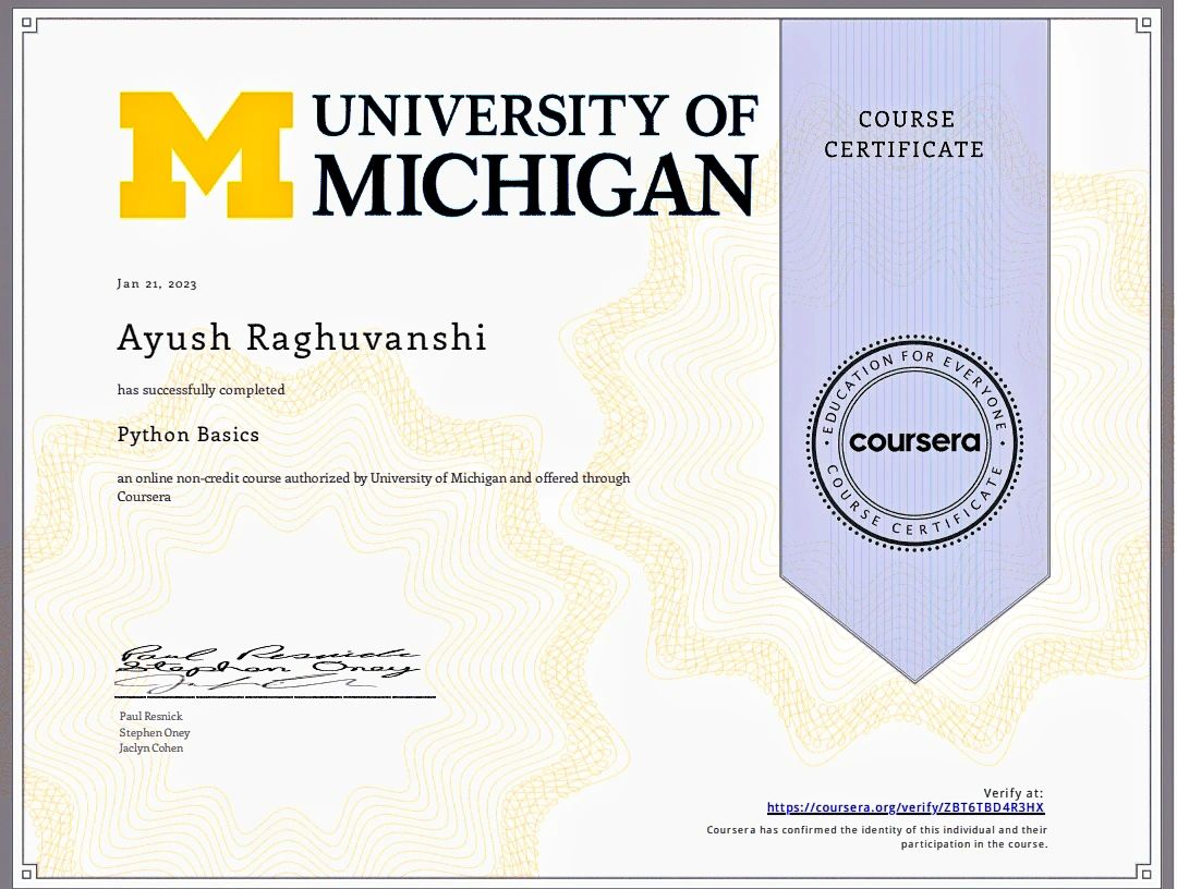 Ayush Raghuvanshi on LinkedIn: Completed the Coursera in Basics of Python. Ayush Raghuvanshi on LinkedIn: Completed the Coursera in Basics of Python.