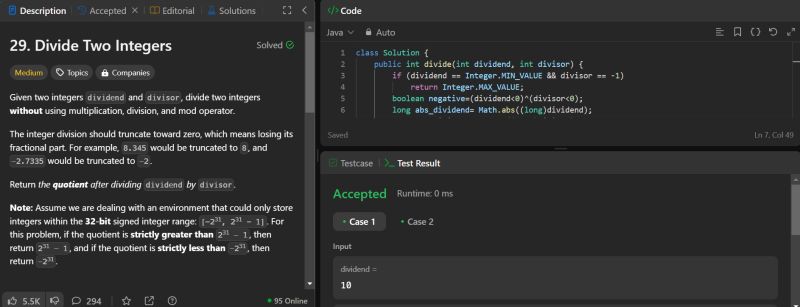Day 21#100DaysOfLeetCode. Today I solved 29. Divide Two Integers. The ... Day 21#100DaysOfLeetCode. Today I solved 29. Divide Two Integers. The ...