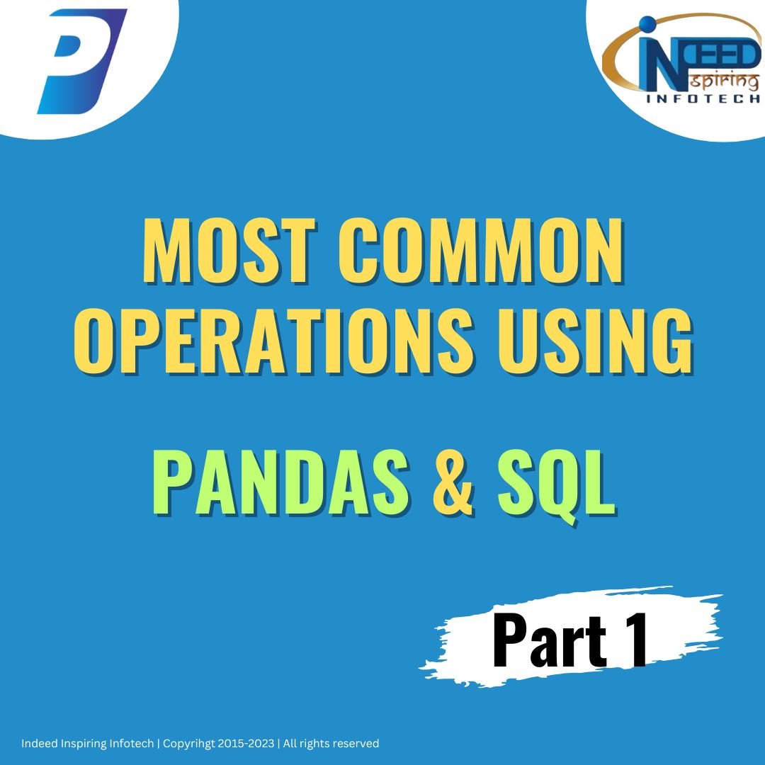 Indeed Inspiring Infotech on LinkedIn: #datascience #pandas #sql # ... Indeed Inspiring Infotech on LinkedIn: #datascience #pandas #sql # ...