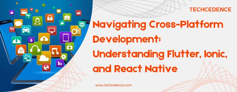 Techcedence on LinkedIn: #techcedence #appdevelopment #flutter #ionic # ... Techcedence on LinkedIn: #techcedence #appdevelopment #flutter #ionic # ...