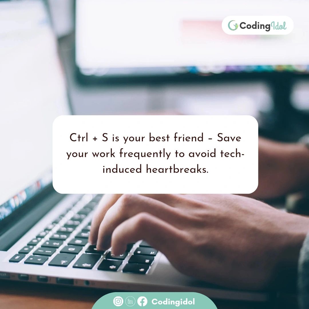 Boost productivity with #CtrlS | CodingIdol posted on the topic | LinkedIn Boost productivity with #CtrlS | CodingIdol posted on the topic | LinkedIn