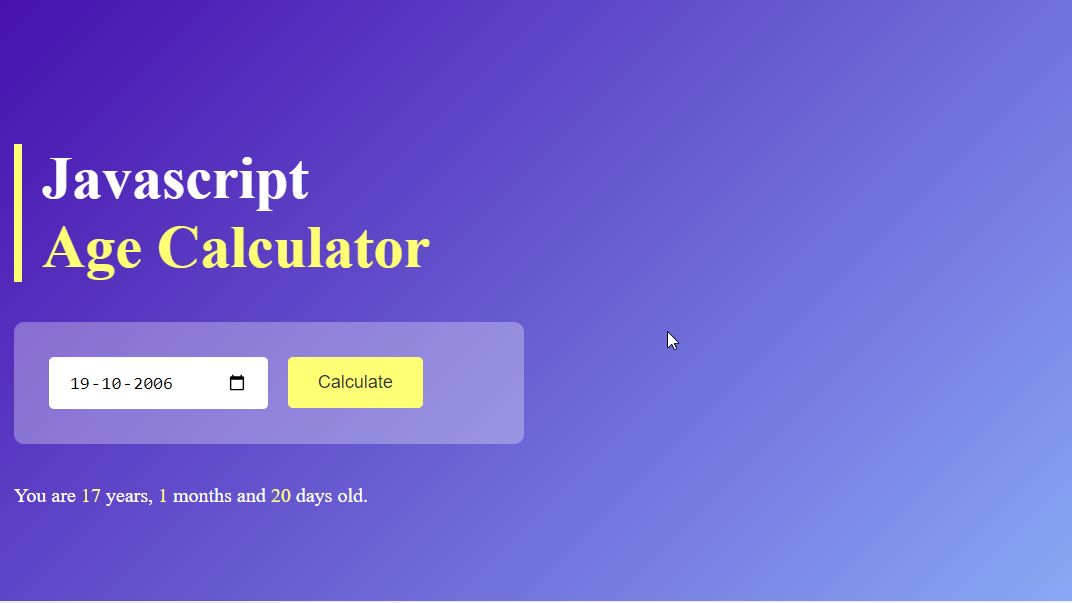 Sameer Shaik on LinkedIn: #JSProject_4/30 The Age Calculator ... Sameer Shaik on LinkedIn: #JSProject_4/30 The Age Calculator ...