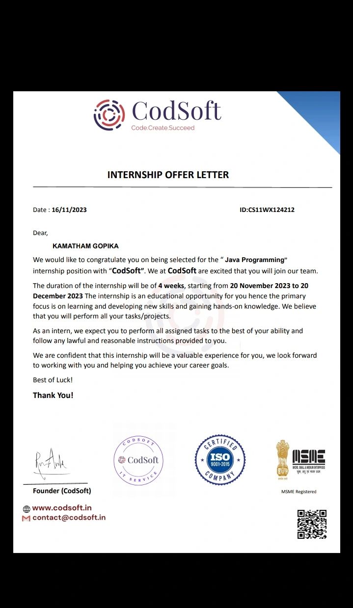 Kamatham Gopika on LinkedIn: #codsoftinternship #codsoft #javaprogramming Kamatham Gopika on LinkedIn: #codsoftinternship #codsoft #javaprogramming
