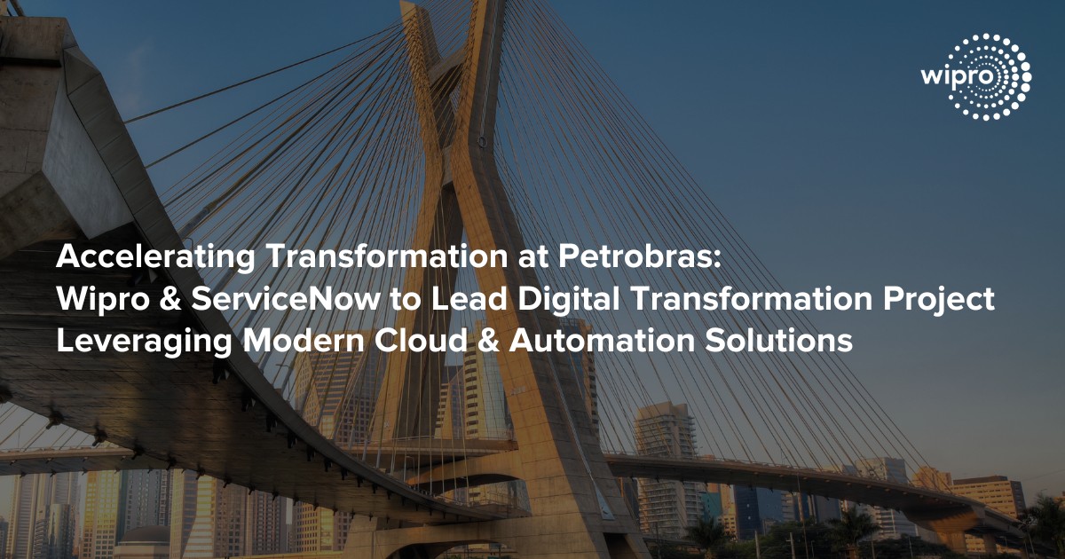 Wipro on LinkedIn: Petrobras Accelerates Toward Automation and Internal ... Wipro on LinkedIn: Petrobras Accelerates Toward Automation and Internal ...
