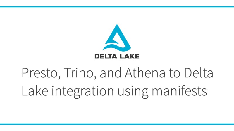 Delta Lake on LinkedIn: Presto, Trino, and Athena to Delta Lake ... Delta Lake on LinkedIn: Presto, Trino, and Athena to Delta Lake ...