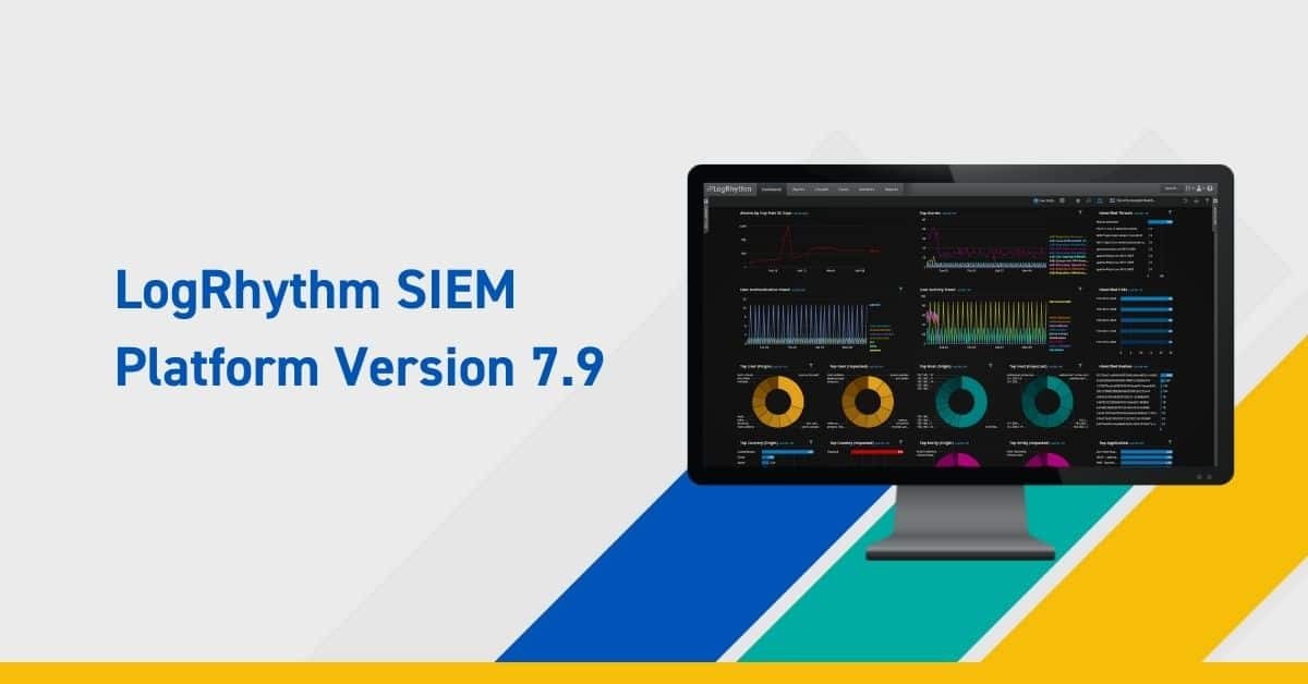 The latest features in LogRhythm 7.9 improve overall efficiency and ... The latest features in LogRhythm 7.9 improve overall efficiency and ...