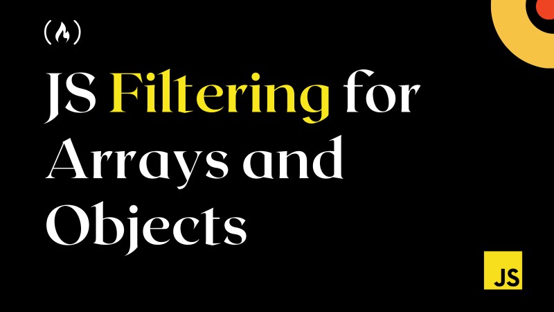 freeCodeCamp on LinkedIn: How to Filter an Array in JavaScript – JS ... freeCodeCamp on LinkedIn: How to Filter an Array in JavaScript – JS ...