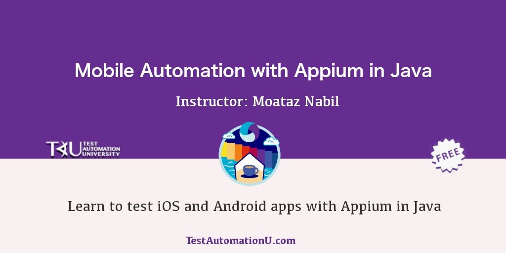 TestAutomationU on LinkedIn: Mobile Automation with Appium in Java TestAutomationU on LinkedIn: Mobile Automation with Appium in Java