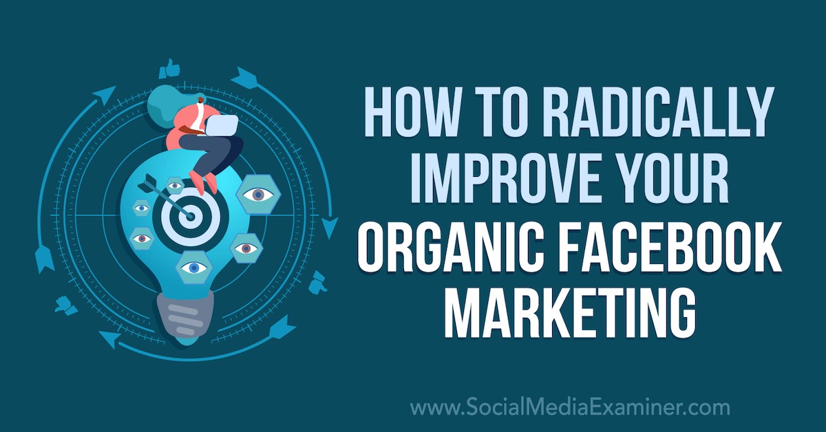 Mark DiJohn on LinkedIn: How to Radically Improve Your Organic Facebook ... Mark DiJohn on LinkedIn: How to Radically Improve Your Organic Facebook ...