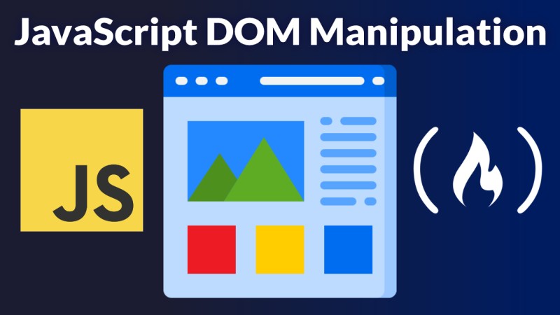 freeCodeCamp on LinkedIn: JavaScript DOM Manipulation Course freeCodeCamp on LinkedIn: JavaScript DOM Manipulation Course