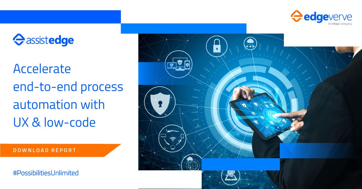 Accelerating End-to-End Process Automation with UX and Low-Code | EdgeVerve Accelerating End-to-End Process Automation with UX and Low-Code | EdgeVerve