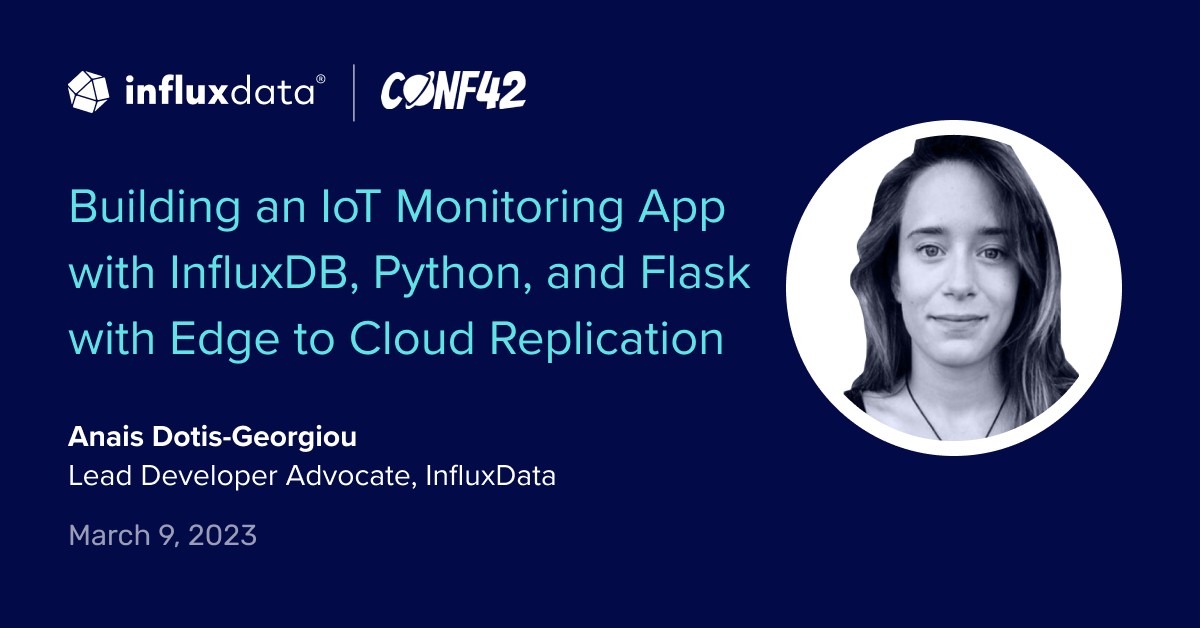 InfluxData on LinkedIn: Building an IoT Monitoring App with InfluxDB ... InfluxData on LinkedIn: Building an IoT Monitoring App with InfluxDB ...