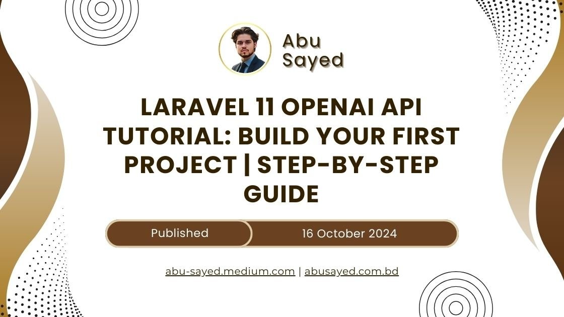 Abu Sayed on LinkedIn: Building Your First Laravel 11 Project with ... Abu Sayed on LinkedIn: Building Your First Laravel 11 Project with ...