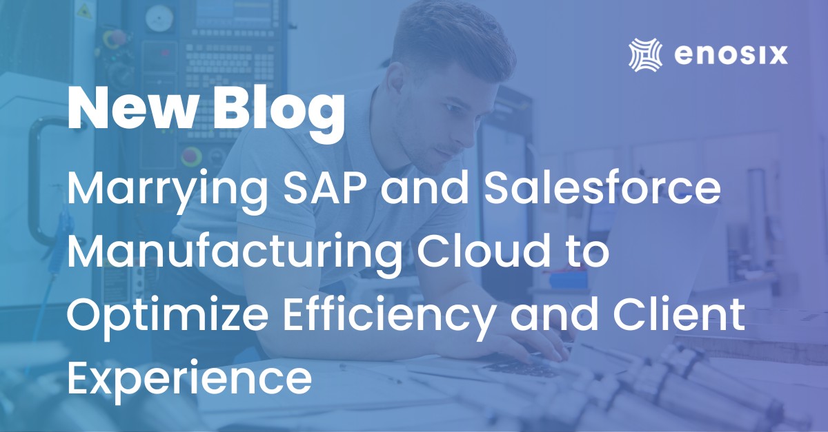 enosix on LinkedIn: #sapintegration #saperp #manufacturing #salesforce ... enosix on LinkedIn: #sapintegration #saperp #manufacturing #salesforce ...