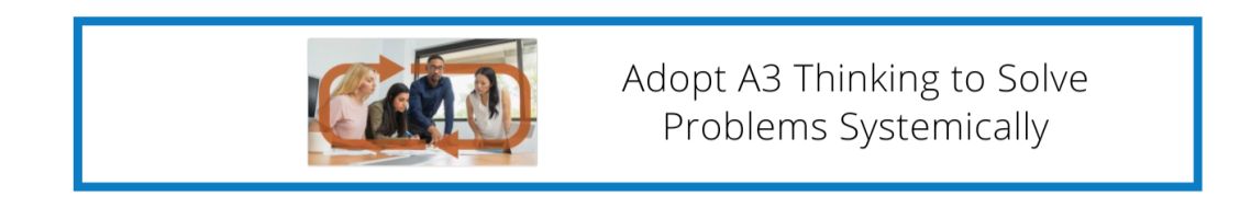 A3 Problem Solving for Continuous Improvement | LinkedIn A3 Problem Solving for Continuous Improvement | LinkedIn